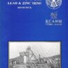 British Mining No 30 - Frongoch Lead and Zinc Mine - Northern Mine ...